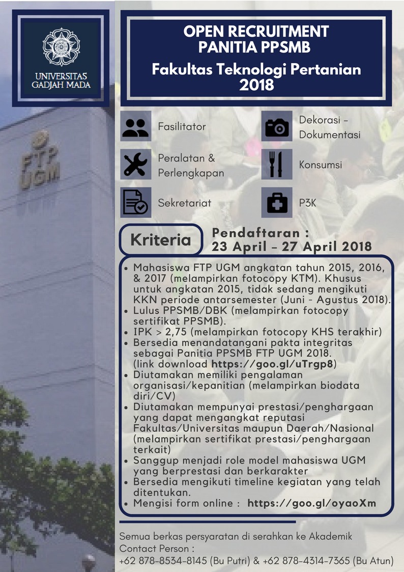 Recruitment Panitia PPSMB Fakultas Teknologi Pertanian UGM Tahun 2018 ...