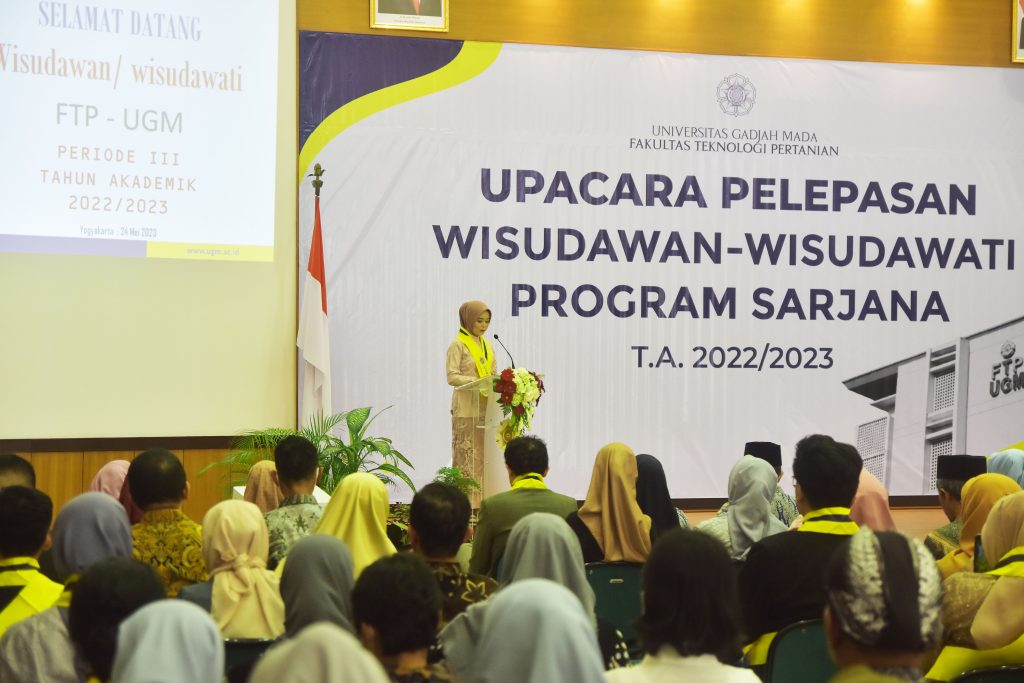 Pelepasan Wisuda Sarjana FTP UGM, Hasil Dari Jerih Upaya – Fakultas Teknologi Pertanian UGM