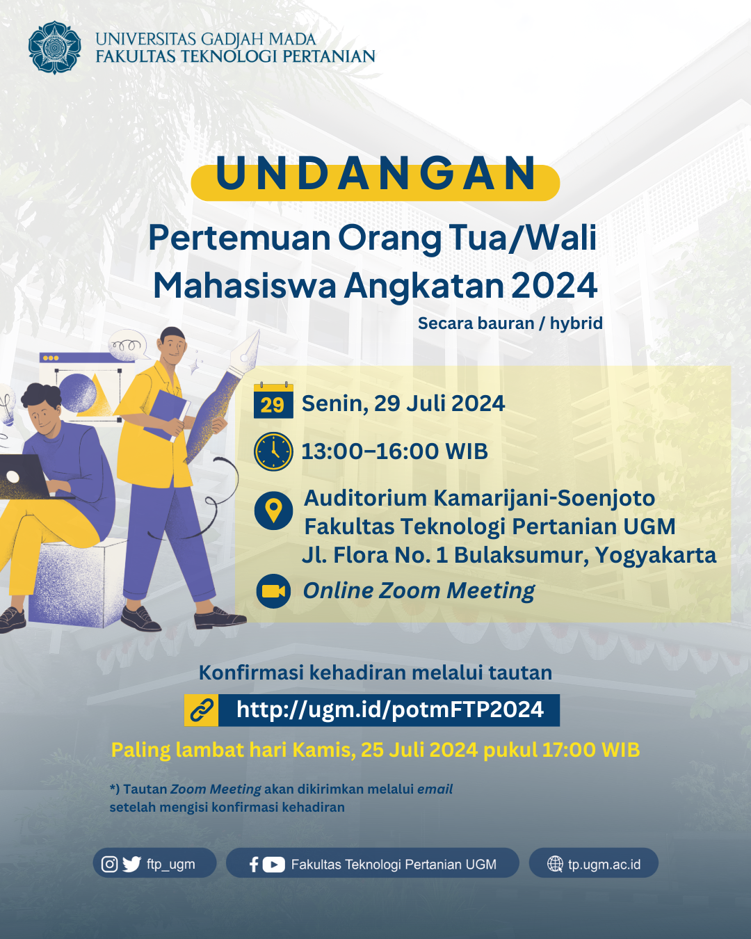 Pertemuan Orang Tua/Wali Mahasiswa Baru Tahun 2024 – Fakultas Teknologi Pertanian UGM